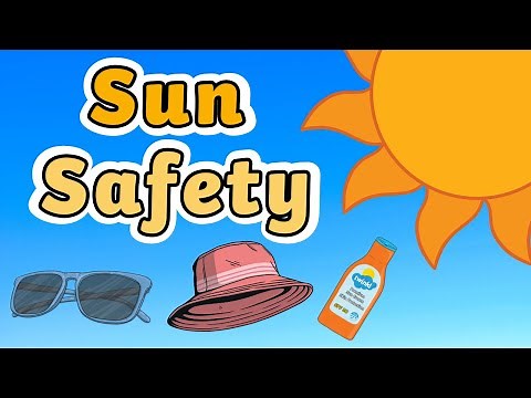 Sun Safety Tips for Kids! | Sun Safety Guide | Sun Protection Tips