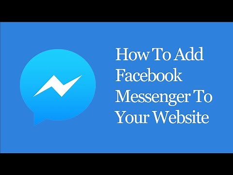 How To Add Facebook Messenger To Your Website