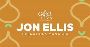 G&R Farms Appoints Jon Ellis as New Operations Manager; Walt Dasher Comments