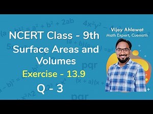 Class 9 Chapter 13 Ex 13.9 Q 3 Surface Area and Volumes Maths NCERT CBSE