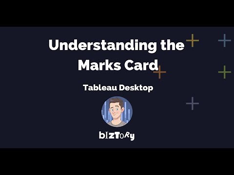 Get started with Tableau Desktop | Understanding the Marks Card
