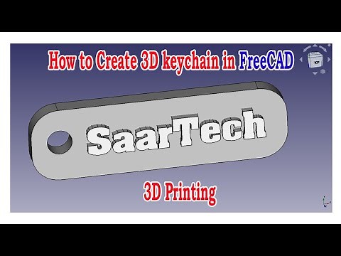 How to create a customized KEYCHAIN in FreeCAD for 3d printing