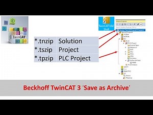 BK22. Beckhoff TwinCAT Project Folders and 'Save as Archive'