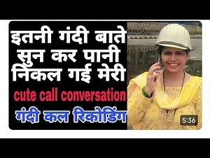 Cute call conversation call recoding gf bf