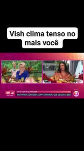 225K views · 2.4K reactions | Que clima heim! hoje no Mais Você Fernanda x Ana Maria Braga Ana Maria falando que a Fernanda passou longe de certos objetivos e ela respondeu a altura. "Então a gente não assistiu o mesmo programa.." #MaisVocê #BBB24 #RedeBBB #bbb24hrs #fofocasdosfamosos #Fernanda #Davi | BOCA De Fuxico | Facebook