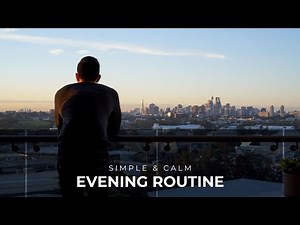Calm Evening & Night Routine To Wind Down - Slow Living