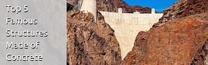 5 Famous Structures Made of Concrete | Dynamic Concrete