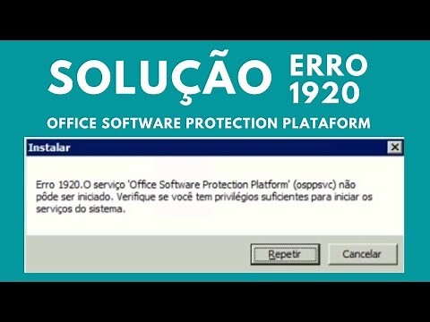 [Passo a Passo] Corrigir ERRO 1920 | OSPPSVC | Office Software Protection Plataform
