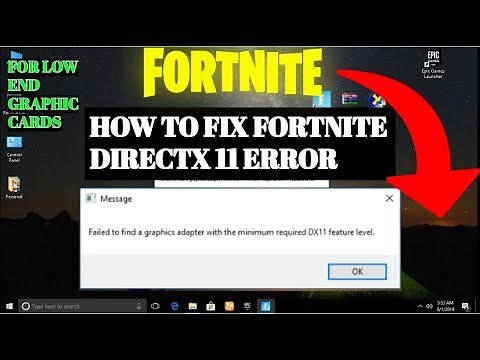 How To Fix Directx 11 Error in Fortnite And Run Fortnite On Any Low End PC/LAPTOPS