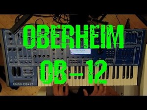 Oberheim OB-12 – the weird side [demo/review]
