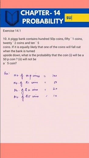 Class 10 Maths | Ex 14.1 Q10 | Probability Solutions
