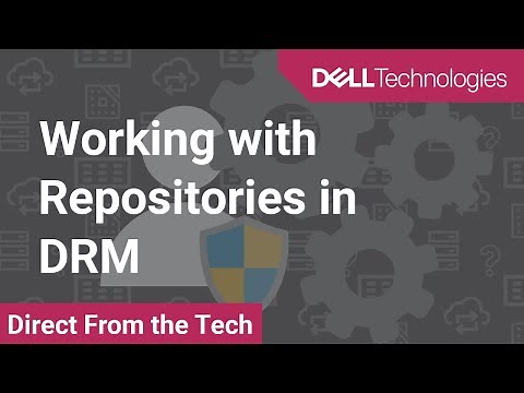 Working with Repositories in DRM (Dell EMC Repository Manager)