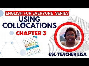 ENGLISH LESSON: LEARN COLLOCATIONS | UNIT 3 ENGLISH FOR EVERYONE