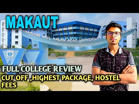 Full College review of MAKAUT \\ Fees structure, package hostel fees ,last year cut-off