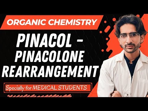 Pinacol–Pinacolone Rearrangement | Easy Mechanism with Concept Explained in Urdu/Hindi