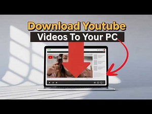 How to Download YouTube Videos to Your Computer Fast & Easy Step by Step Guide
