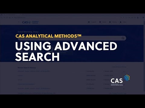Using Advanced Search in CAS Analytical Methods™