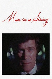 Stream Man on a String (1972): Find it on Netflix, Prime Video, Hulu & more