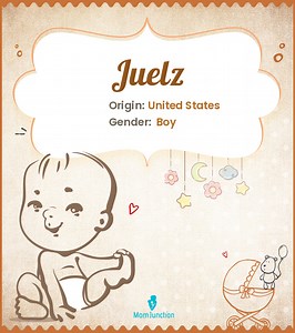 Juelz Name Meaning, Origin, History, And Popularity