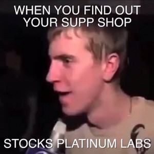 4.7K views · 36 reactions | When you find out your supp shop stocks Platinum Labs ;) Platinum Labs #BEPHENOMENAL www.platinumlabs.com | Platinum Labs | Facebook