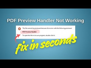 Fix PDF Preview Error - “This File Can’t Be Previewed Because of an Error in PDF Preview Handler”
