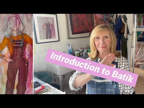 Introduction to the process of Batik