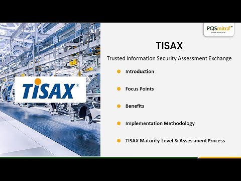 What is TISAX Assessment? | TISAX Certification Process, Benefits & Requirements | PQSmitra