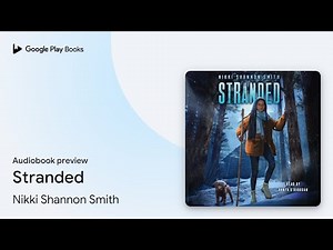 Stranded by Nikki Shannon Smith · Audiobook preview