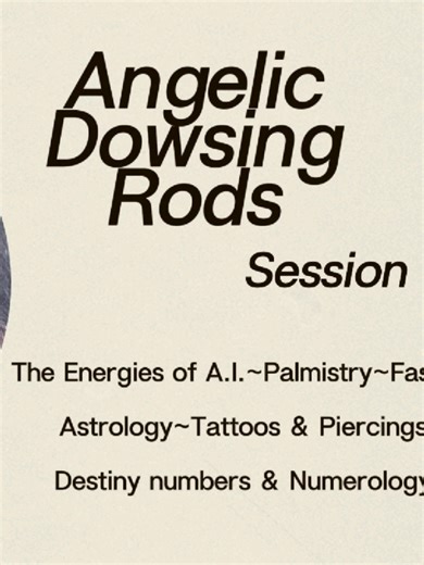 ANGELIC DOWSING RODS: A.I.~Palmistry~Fasting~Astrology~Tattoos & Piercings~ Destiny Numbers ✨ For a correct interpretation of the messages, please consider that the movement of the chances is performed 'in the mirror'. 🚩Legal Disclaimer! All videos are strictly for entertainment purposes only. The viewer is solely responsible for their own choices and life actions. Beyond The Veil ~LM 🪽RADIESTEZIE ANGELICA cannot be held accountable for any personal interpretation and actions. Not to be used i