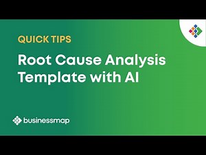 Root Cause Analysis Made Easy with AI Templates | Businessmap Quick Tips