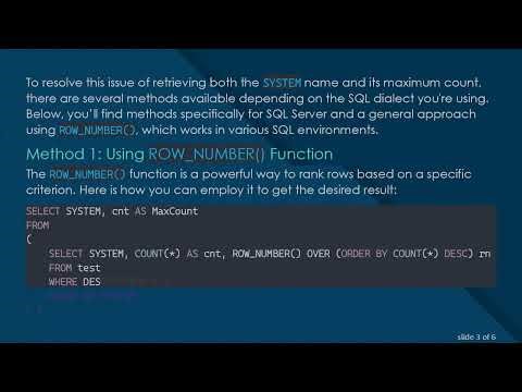 How to Retrieve the SYSTEM Column and Its Maximum Count Value in SQL