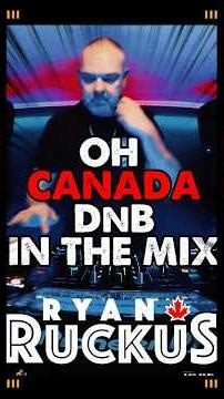 DnB In The Mix 014 - Oh Canada DnB mixed by Ryan Ruckus #shorts