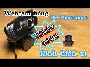 Make simple microscope from Broken Webcam DIY