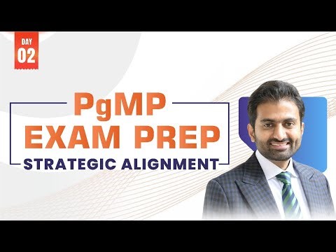 Day 2 - PgMP Exam Preparation Course in Line with the Latest Exam Content Outline