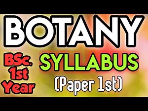 BSc.1st Year||BOTANY SYLLABUS||Full Details Paper 1st||By Sumit Rana Sir||
