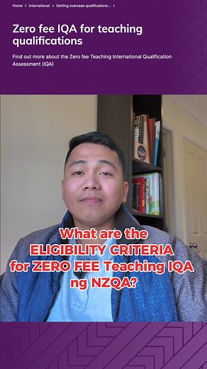 What are the ELIGIBILITY CRITERIA for ZERO FEE Teaching IQA ng NZQA? #newzealand #NZQA #zerofee #nzqazerofee #nzqaiqa #secondaryteacher #thepinoyteacherinnewzealand #primaryschoolteacher #teachersfollowteachers #pinoyinNZ | The Pinoy Teacher in New Zealand