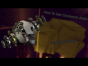 How to get Clockwork Alalal in Find The Alalals