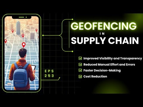 What is Geofencing | How Geofencing Transforms Modern Supply Chains | Logistics, Warehouse Use Cases