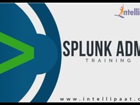 Splunk Admin Tutorial | Splunk Admin Training | Splunk Admin Online Training - Youtube
