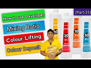 How to Use Developer कैसें करे / Developer Mixing Ratio / Colour Deposit / Lifting for beginners