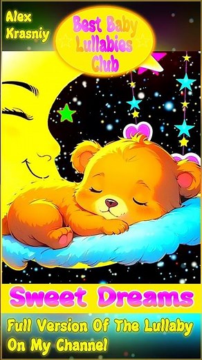 Baby Sleep Music 🌙 Gentle Lullaby For Bedtime 🎶 Soothing Melody For Sweet Dreams