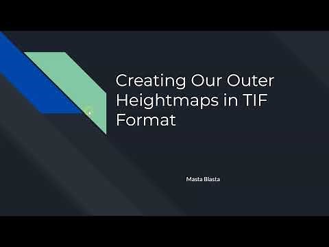 Creating Our Outer Heightmaps in TIF Format