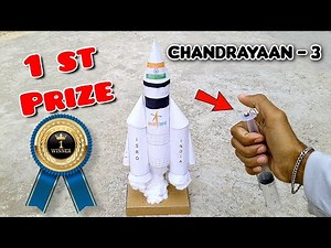 Chandrayaan-3 working model - Chandrayaan project for school - Rocket launching Science Project