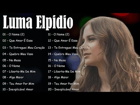 Luma Elpidio - Seleção Especial De Louvores Gospel 2026 💘