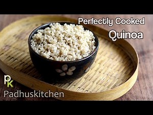 How to cook Quinoa perfectly