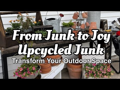 Upcycled Junk Garden Decor: Bringing “JOY” Your Outdoor Space