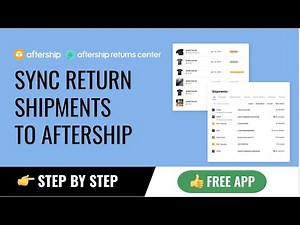 AfterShip: Sync Return Orders to AfterShip for Tracking | Generate returns labels for 12+ couriers