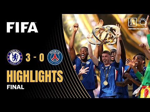 Chelsea FC vs PSG Highlights | FIFA Club World Cup 2025