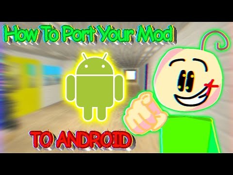 How To Port Your Mod To Android! 🎮🔨/ #video #decompile #baldisbasics