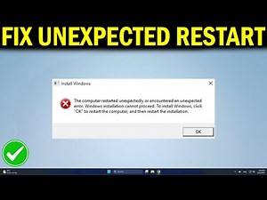 How To Fix The Computer Restarted Unexpectedly or Encountered an Unexpected Error Windows 10